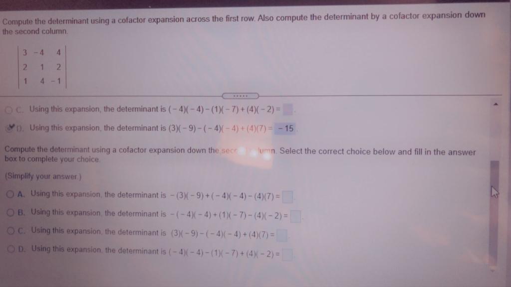 Solved Compute the determinant using a cofactor expansion | Chegg.com