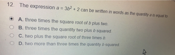 Solved 12. The expression a 3b +2 can be written in words as | Chegg.com