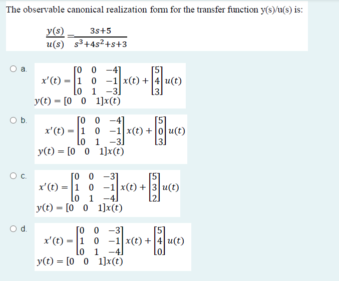 Solved The observable canonical realization form for the | Chegg.com