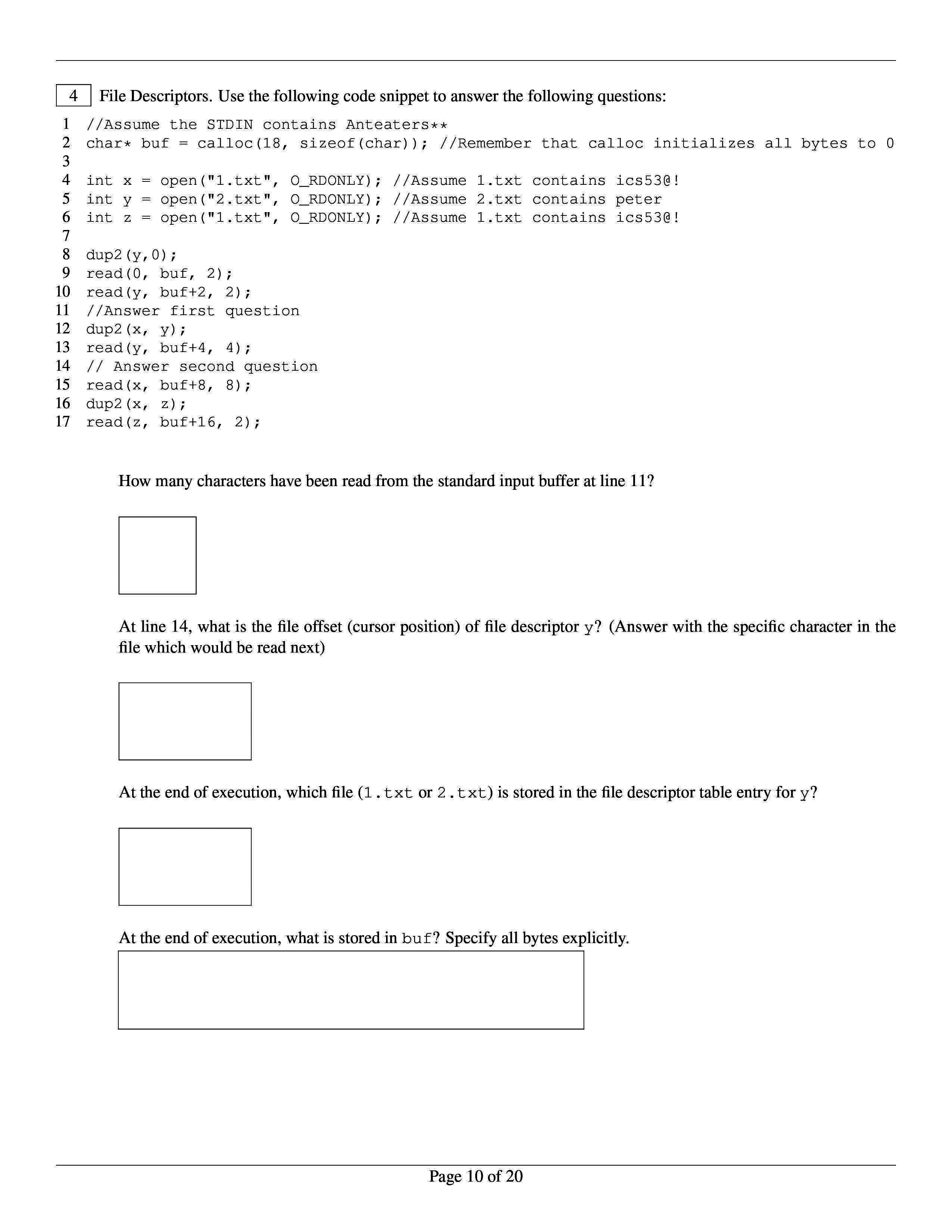 Solved 4 File Descriptors. Use the following code snippet to | Chegg.com