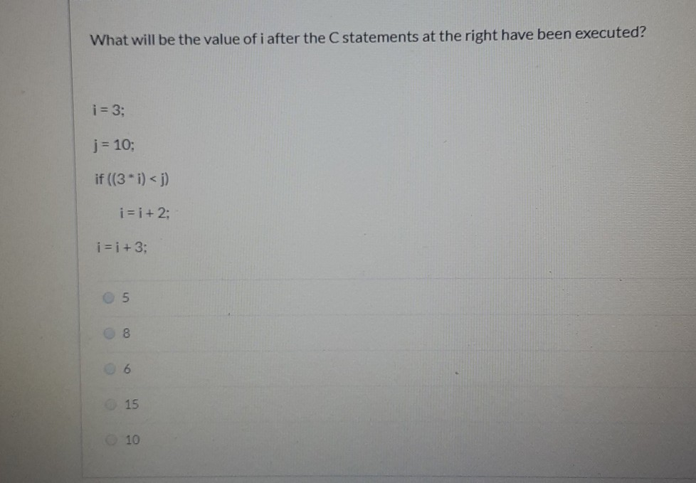Solved What will be the value of i after the C statements at | Chegg.com