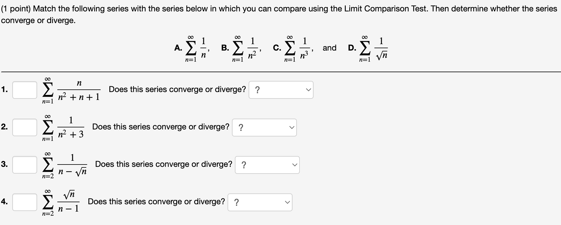 Solved (1 point) Match the following series with the series | Chegg.com