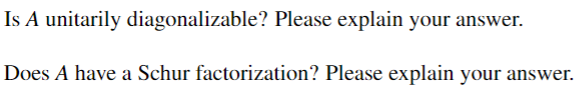 Solved Let A=⎣⎡2−1−1141225⎦⎤Is A unitarily diagonalizable? | Chegg.com