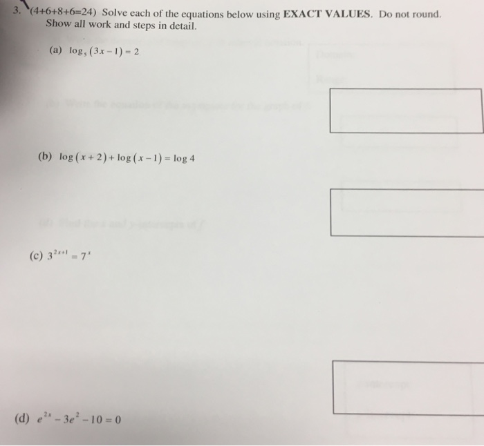 Solved Solve each of the equations below using EXACT VALUES. | Chegg.com