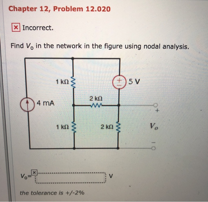 Solved Chapter 12, Problem 12.020 Incorrect. Find Vo in the | Chegg.com