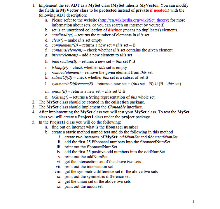 Solved 1. Implement the set ADT as a MySet class (MySet | Chegg.com