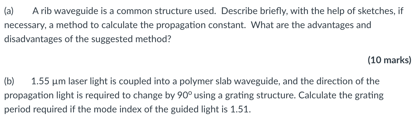 Solved (a) A rib waveguide is a common structure used. | Chegg.com