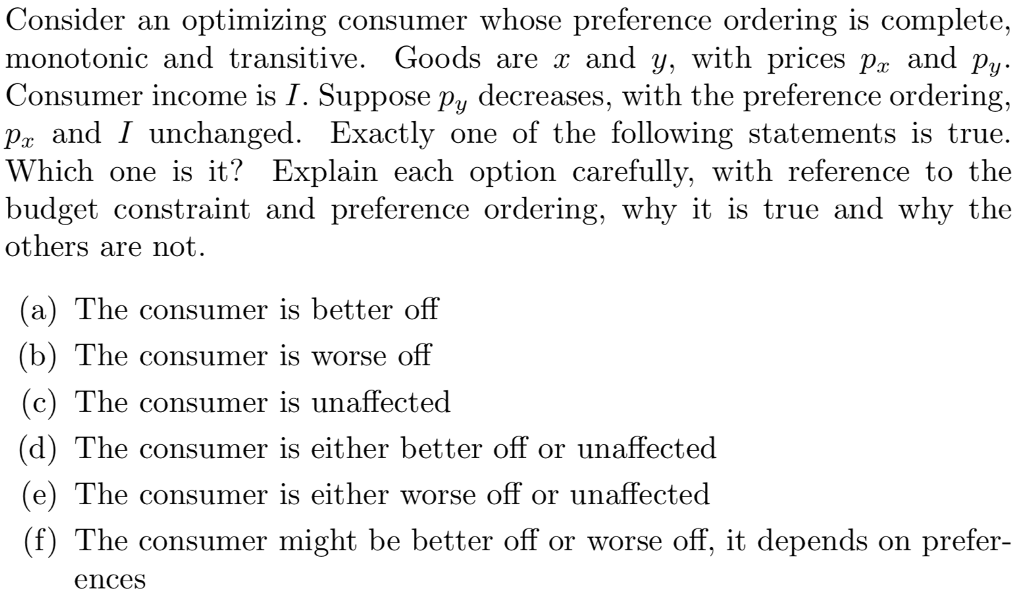 Solved Consider an optimizing consumer whose preference | Chegg.com