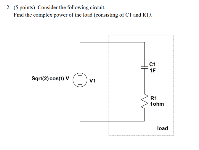 Solved 2. (5 points) Consider the following circuit. Find | Chegg.com