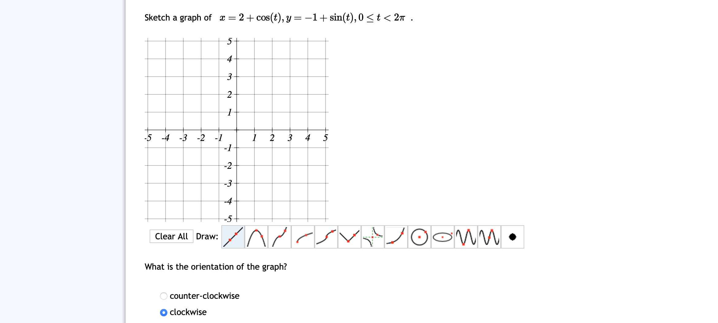Solved Sketch a graph of x=2+cos(t),y=−1+sin(t),0≤t