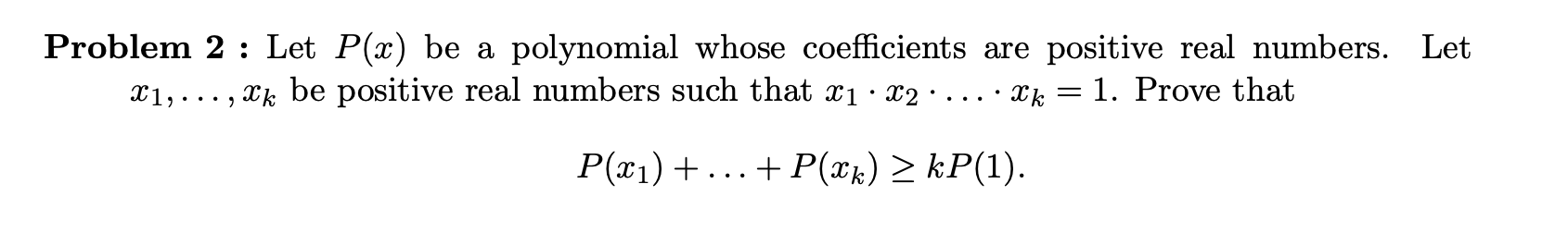 Solved Problem 2 : Let P(x) be a polynomial whose | Chegg.com