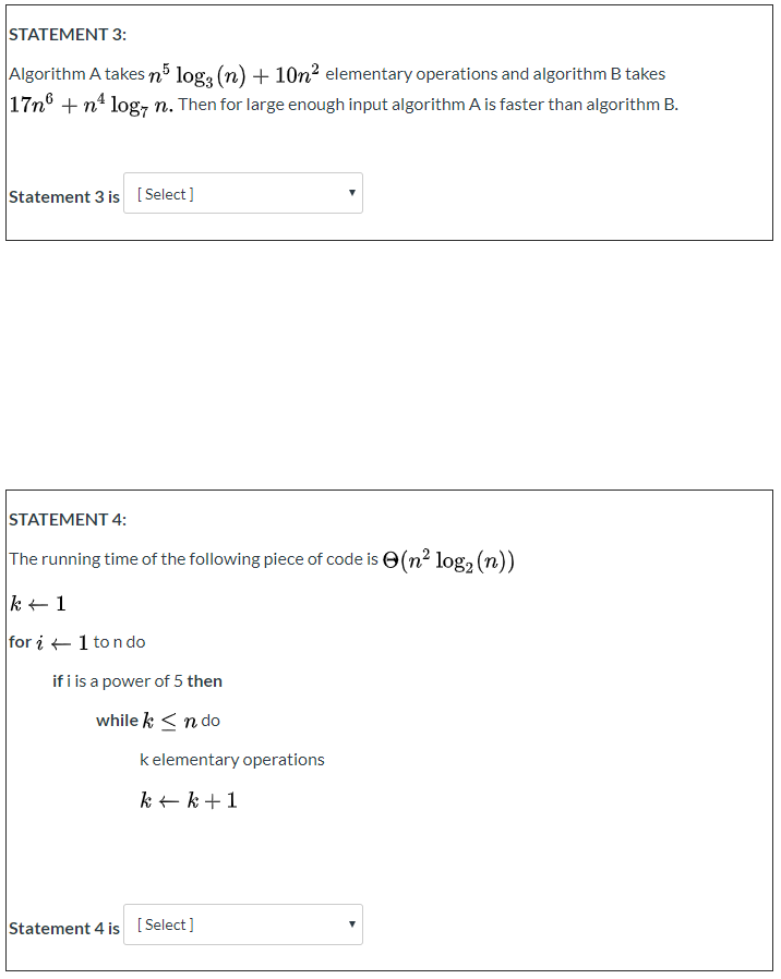 Solved STATEMENT 3: Algorithm A takes n log: (n) + 10n2 | Chegg.com