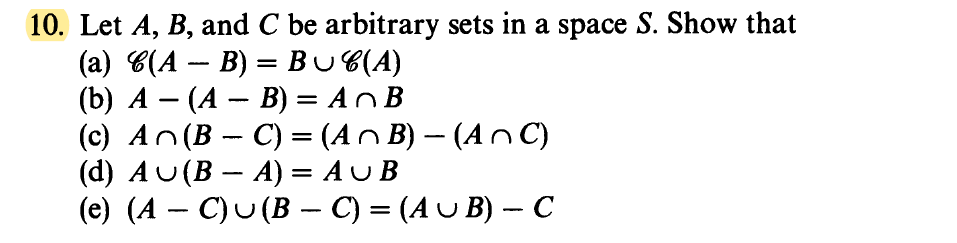 Solved = 10. Let A, B, and C be arbitrary sets in a space S. | Chegg.com