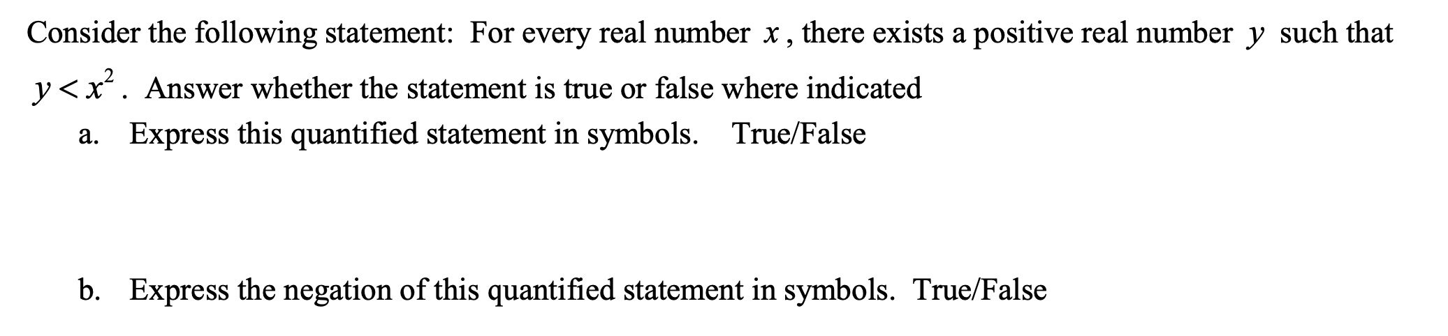 Solved 1. For each of the following quantified statements, | Chegg.com