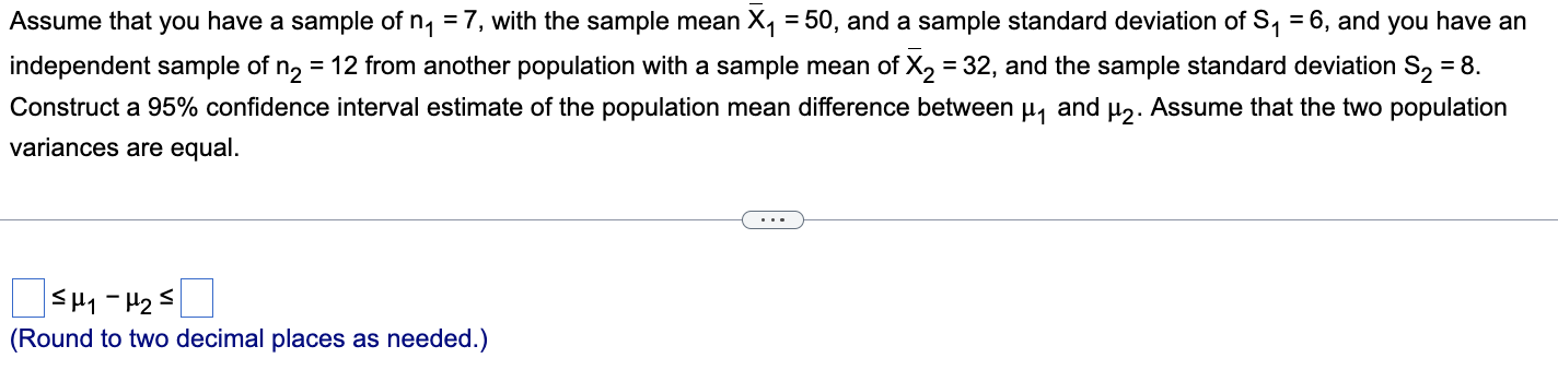 Solved Assume that you have a sample of n1=9, with the | Chegg.com