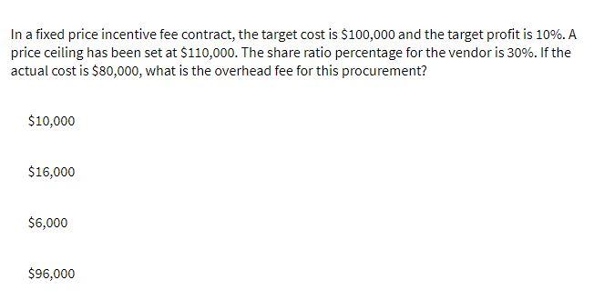 Solved In a fixed price incentive fee contract, the target | Chegg.com