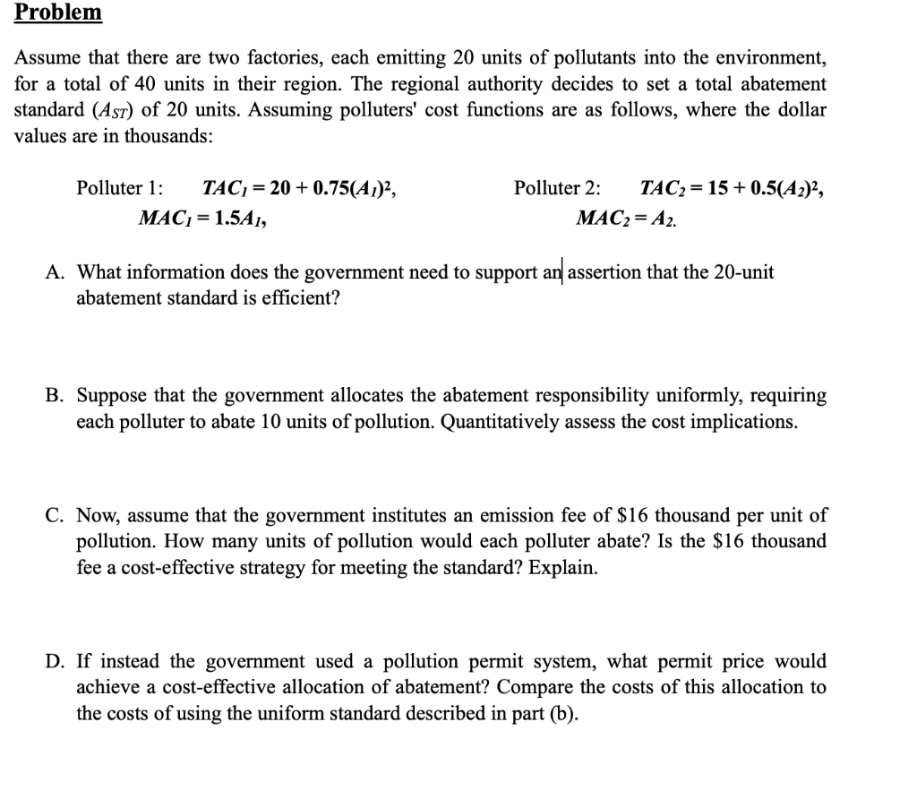 Solved Problem Assume that there are two factories, each | Chegg.com