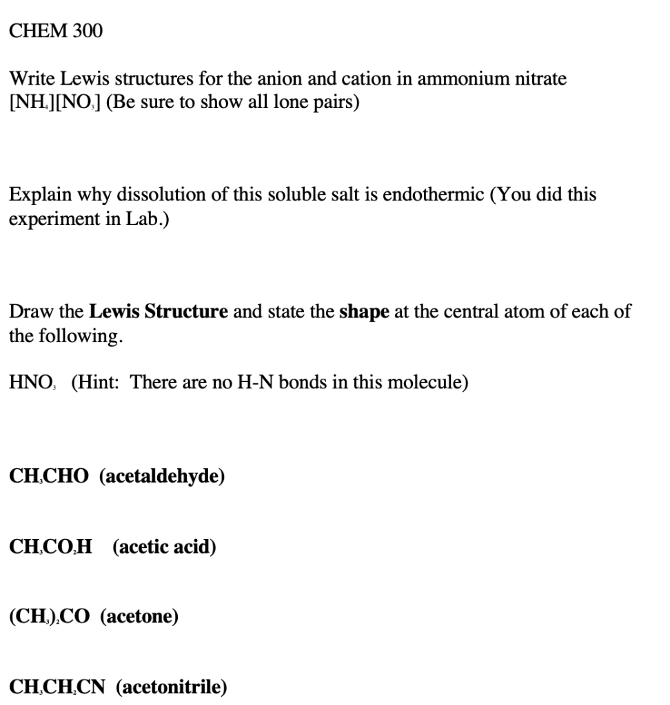 Solved CHEM 300 Write Lewis structures for the anion and | Chegg.com