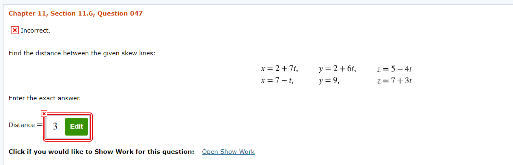 Solved Chapter 11, Section 11.6, Question 047 X Incorrect. | Chegg.com