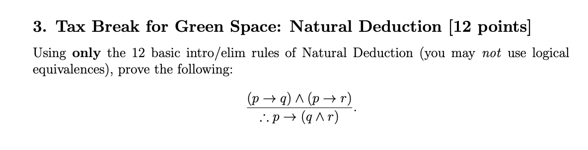 Solved 3. Tax Break for Green Space: Natural Deduction [12 | Chegg.com
