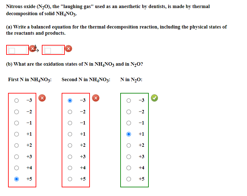 Solved Nitrous oxide (N2O), the "laughing gas" used as an | Chegg.com