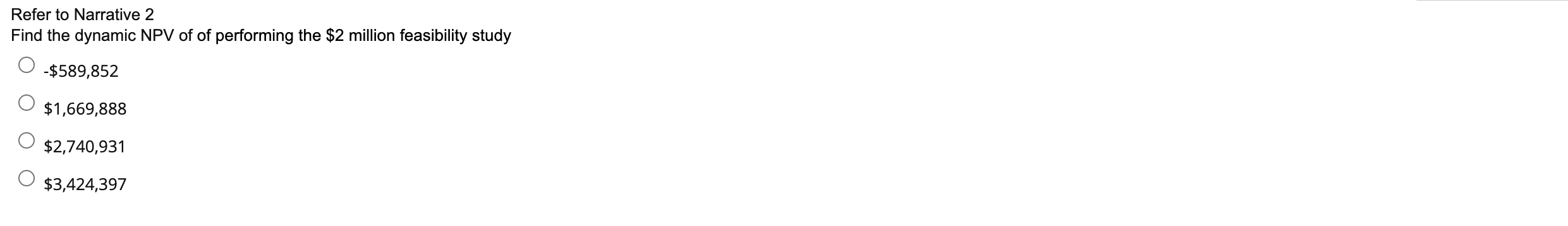 Solved Refer to Narrative 2 Find the dynamic NPV of of | Chegg.com