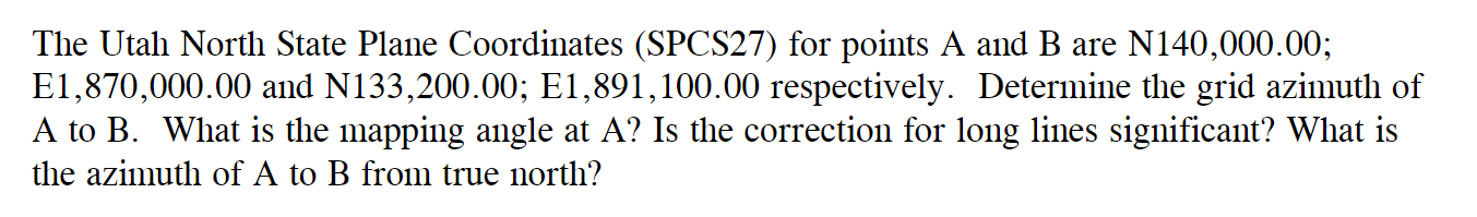 The Utah North State Plane Coordinates (SPCS27) for | Chegg.com