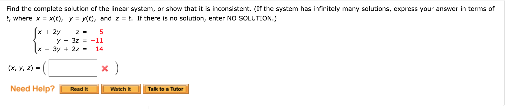 Solved Find the complete solution of the linear system, or | Chegg.com