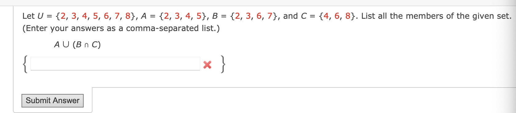 Solved Let U={2,3,4,5,6,7,8},A={2,3,4,5},B={2,3,6,7}, and | Chegg.com Solved Let U={2,3,4,5,6,7,8},A={2,3,4,5},B={2,3,6,7}, and | Chegg.com