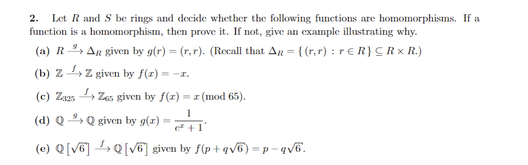 Solved 2. Let R and S be rings and decide whether the | Chegg.com