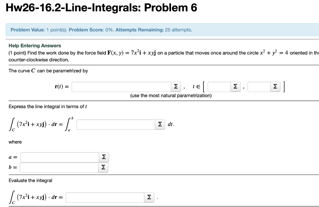Solved Hw26-16.2-Line-Integrals: Problem 6 Problem Value: 1 | Chegg.com