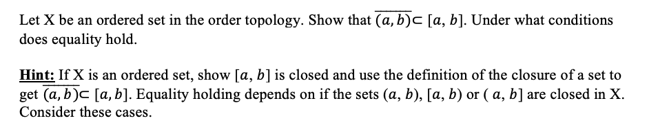 Solved Let X be an ordered set in the order topology. Show | Chegg.com