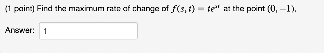 Solved (1 point) Find the maximum rate of change of | Chegg.com
