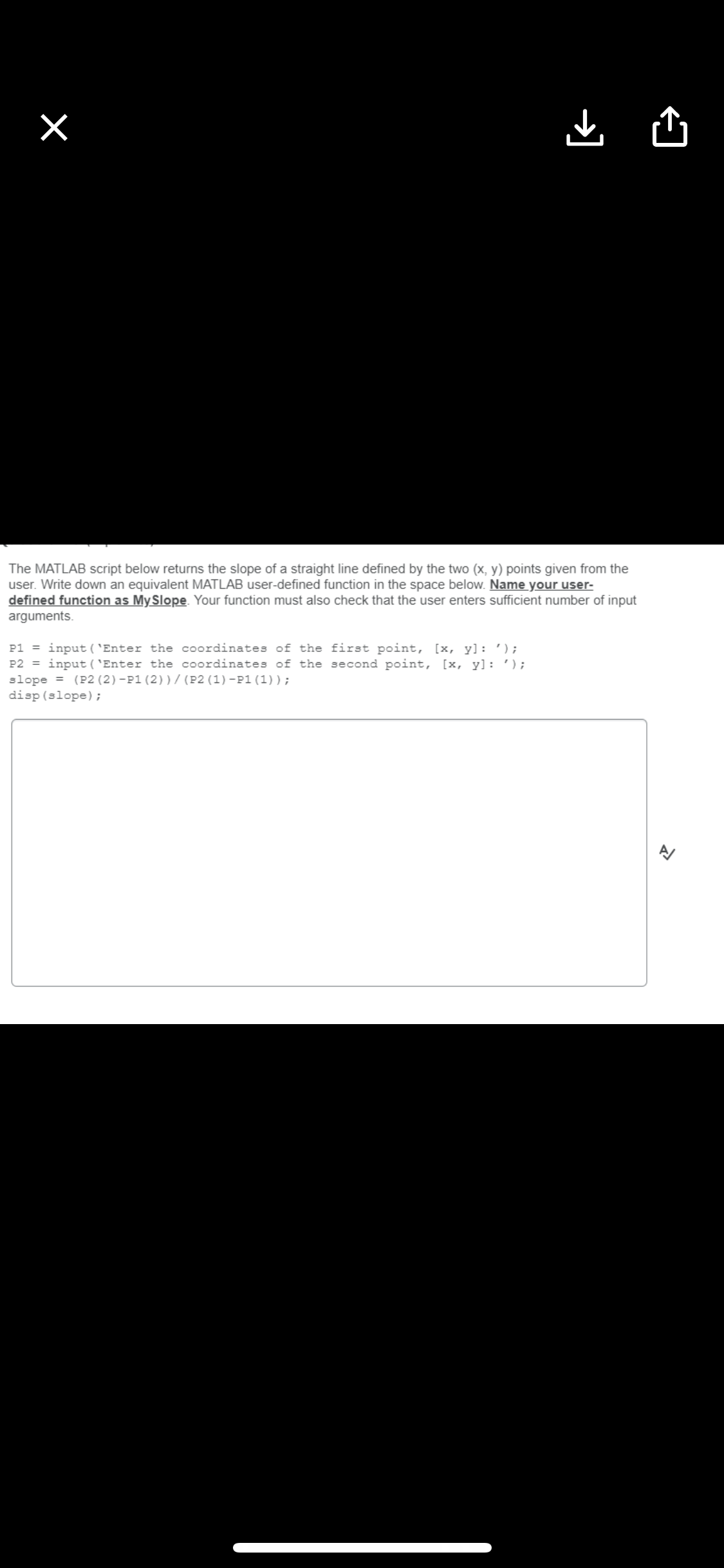 Solved X The MATLAB script below returns the slope of a | Chegg.com