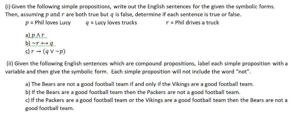 Solved (i) Given the following simple propositions, write | Chegg.com