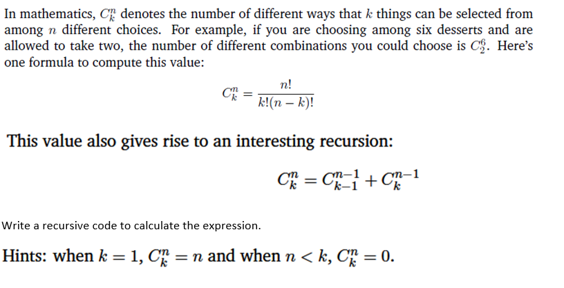 Solved In mathematics, CK denotes the number of different | Chegg.com