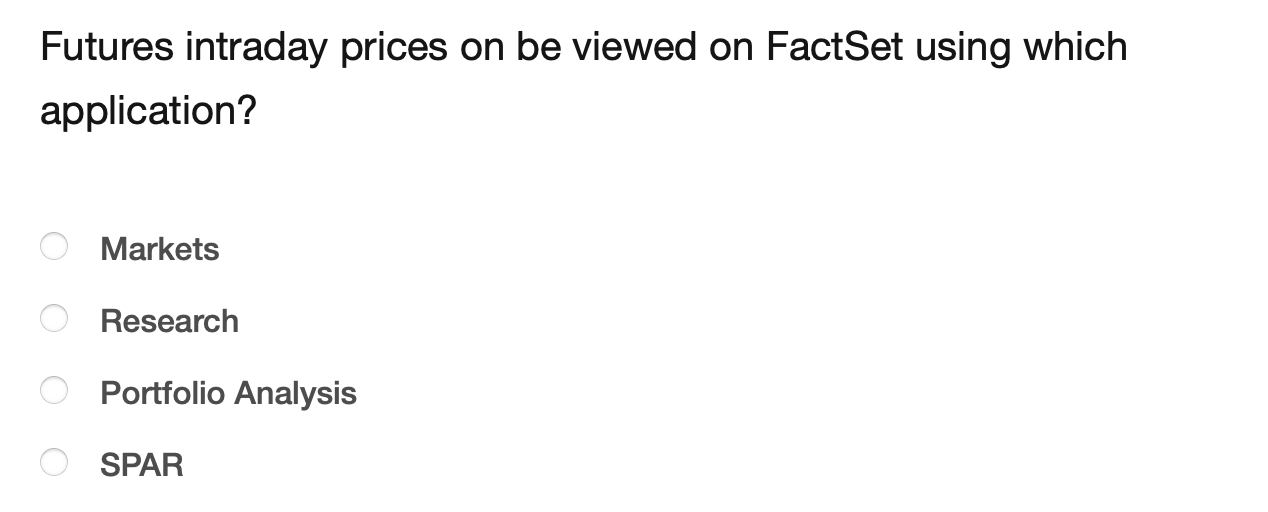 Solved Futures intraday prices on be viewed on FactSet using | Chegg.com