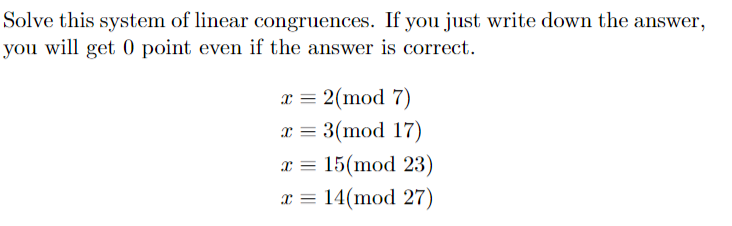Solved Solve this system of linear congruences. If you just | Chegg.com