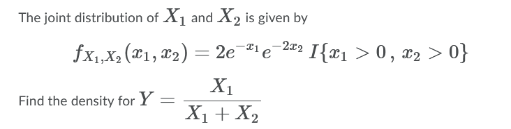 Solved = e The joint distribution of X1 and X2 is given by | Chegg.com