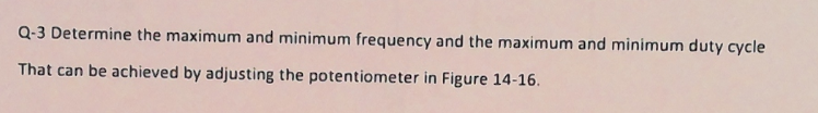 Solved Q-3 Determine the maximum and minimum frequency and | Chegg.com