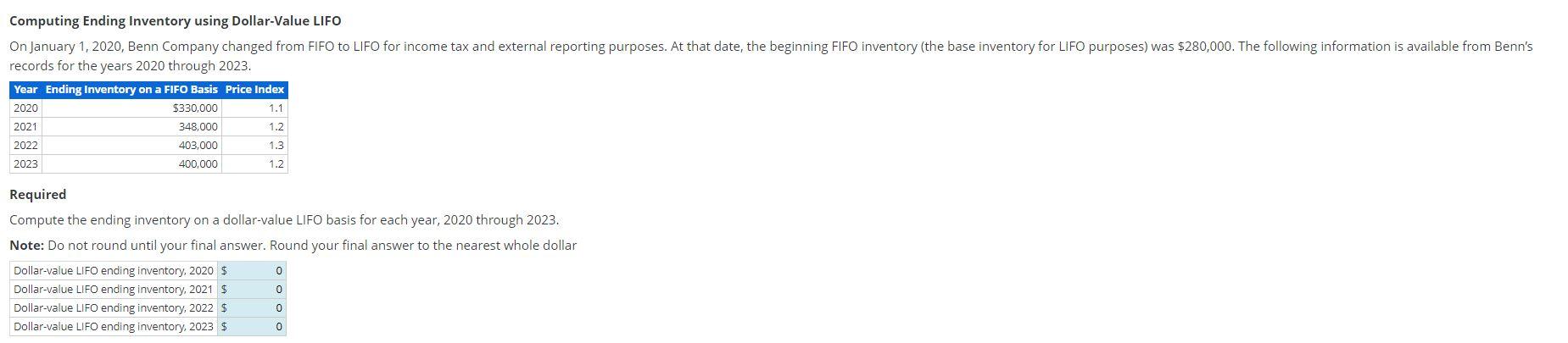 Solved Computing Ending Inventory using Dollar-Value LIFO On | Chegg.com