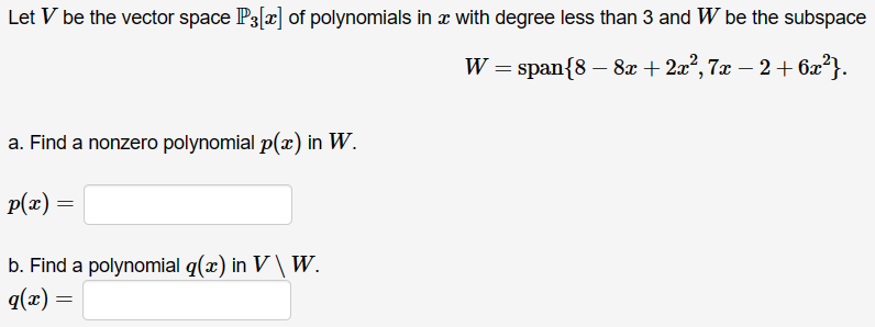 Solved Let V be the vector space P3[x] of polynomials in x | Chegg.com