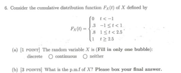Solved 6. Consider the cumulative distribution function | Chegg.com