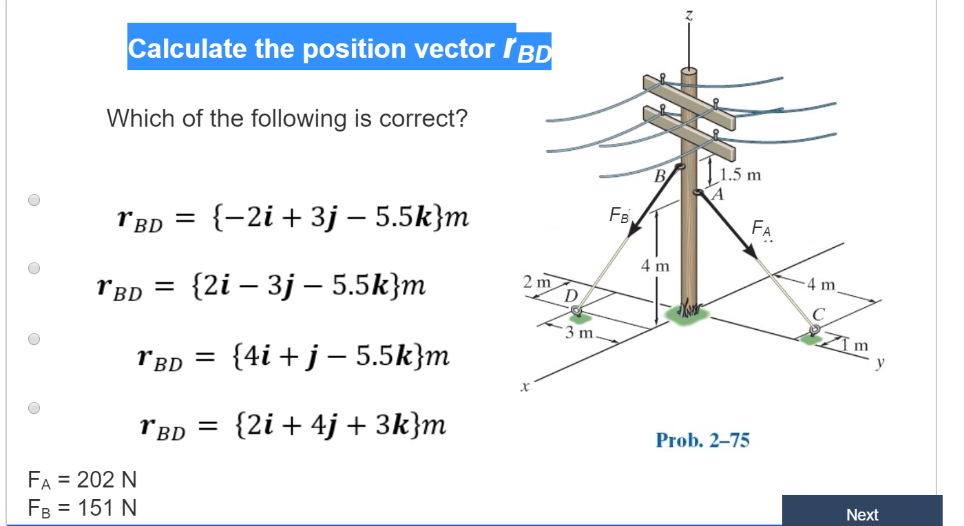 Solved Calculate the position vector IBD Which of the | Chegg.com