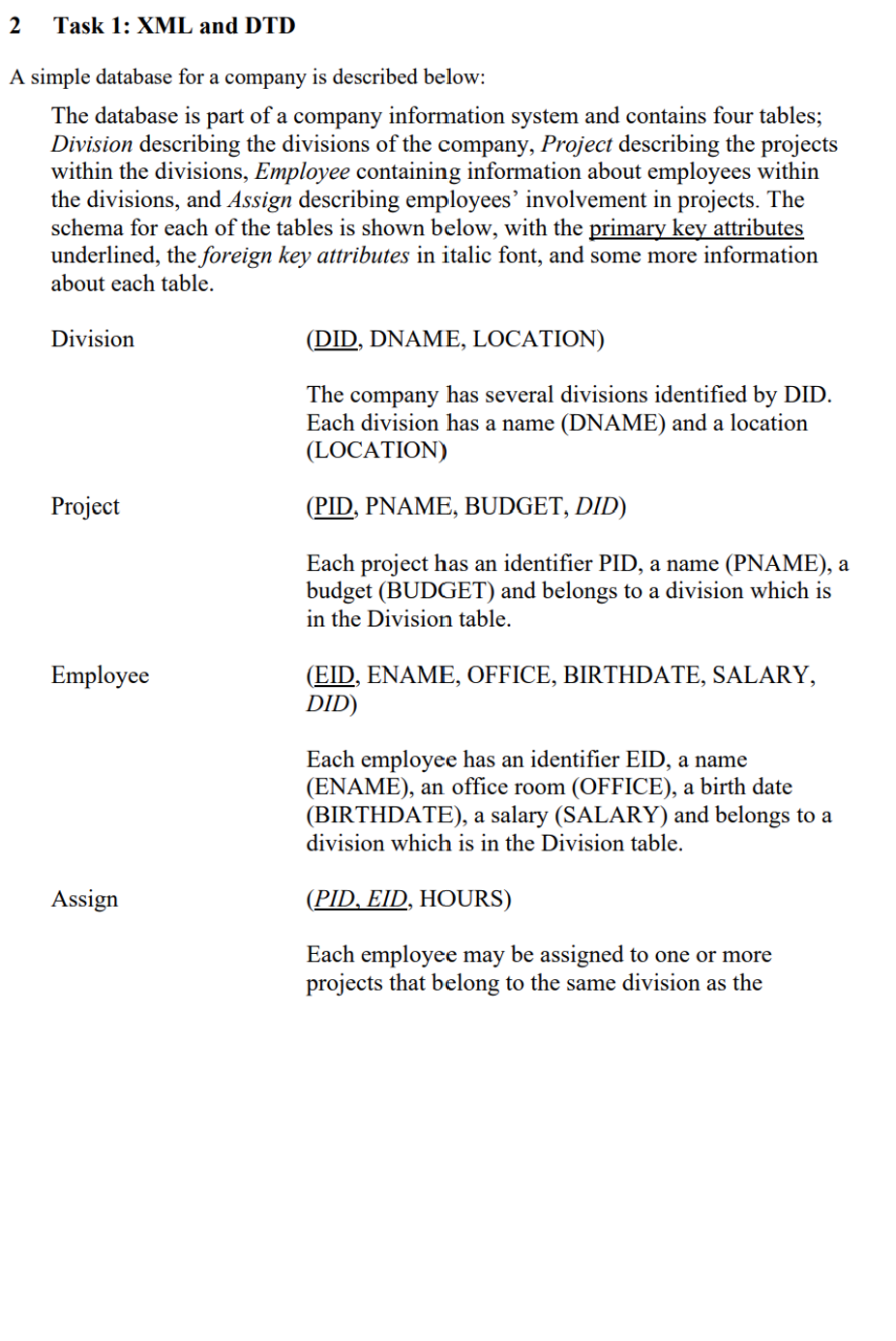 Solved 2 Task 1: XML and DTD A simple database for a company | Chegg.com