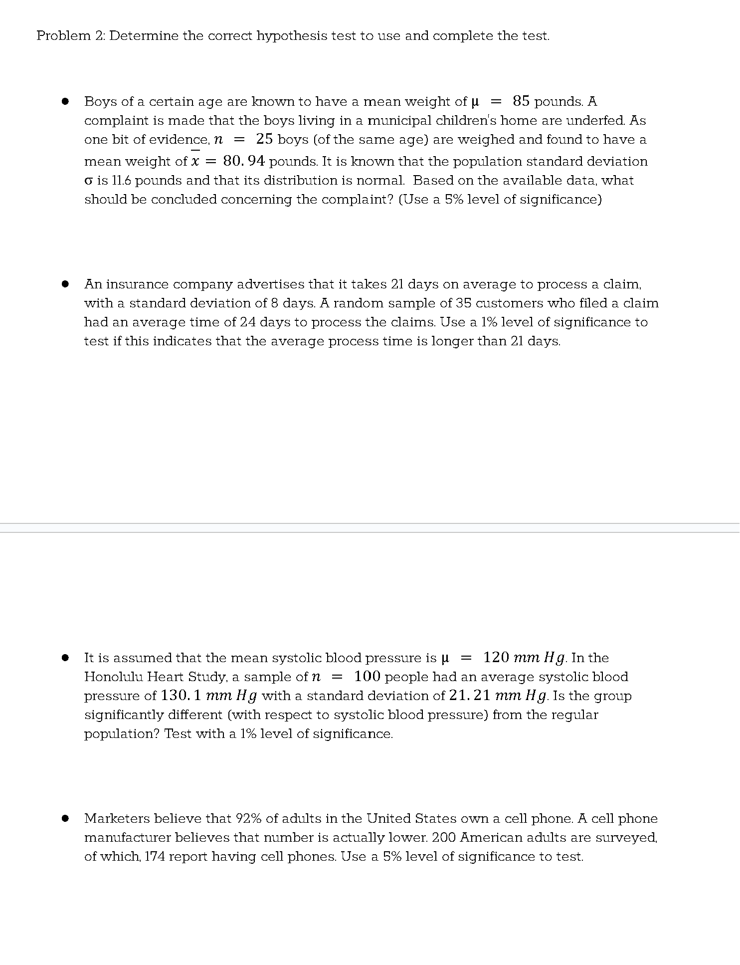 Solved Problem 2: Determine the correct hypothesis test to | Chegg.com