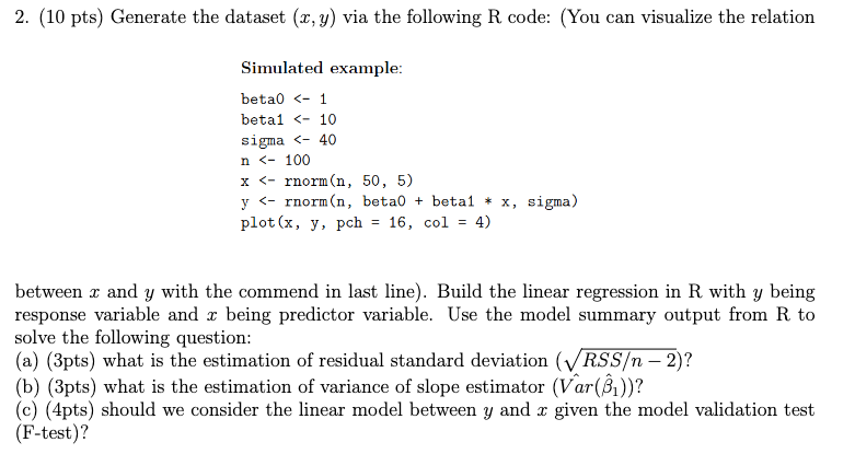 Solved (10 ﻿pts) ﻿Generate the dataset (x,y) ﻿via the | Chegg.com