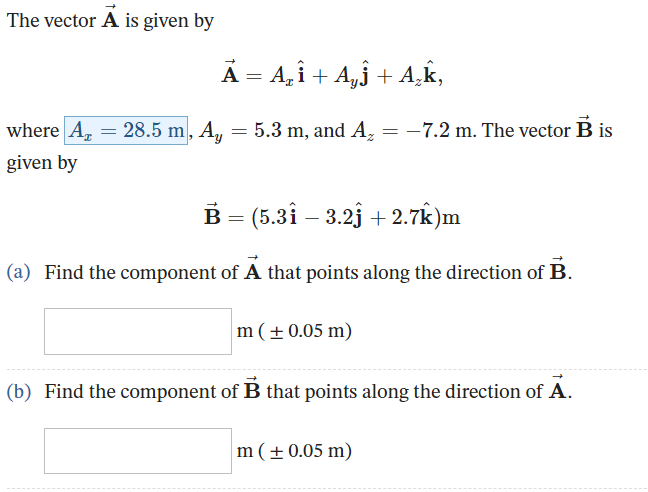 Solved The vector A is given by A=Axi^+Ayj^+Azk^, where , | Chegg.com