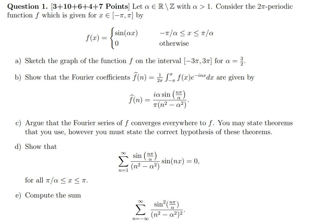 Solved Question 1. [3+10+6+4+7 Points ] Let α∈R\Z with α>1. | Chegg.com
