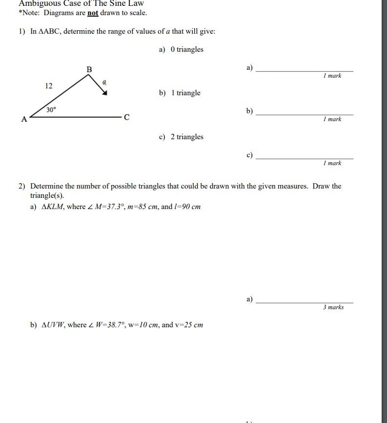 Solved Ambiguous Case of The Sine Law *Note: Diagrams are | Chegg.com
